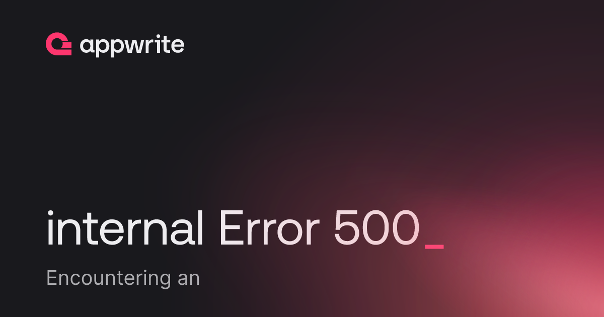 Internal Error 500 Threads Appwrite